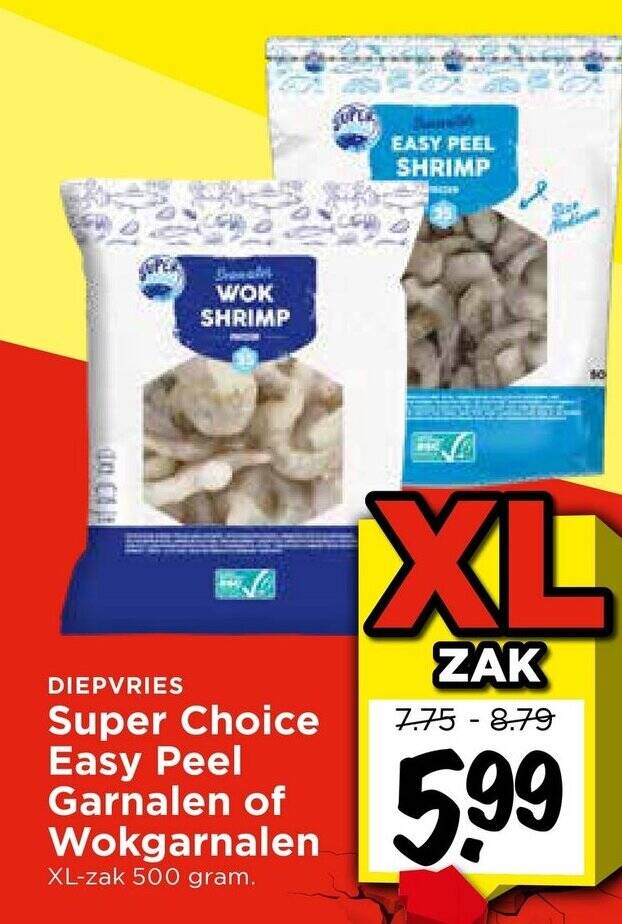 Super Choice Easy Peel Garnalen of Wokgarnalen 500 g aanbieding bij Vomar Voordeelmarkt