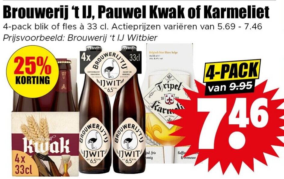 Brouwerij 't IJ, Pauwel Kwak of Karmeliet 4 x 33 cl. aanbieding bij Dirk