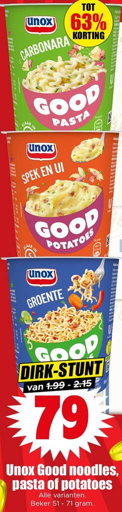Unox Good noodles, pasta of potatoes 51 - 71 g aanbieding bij Dirk