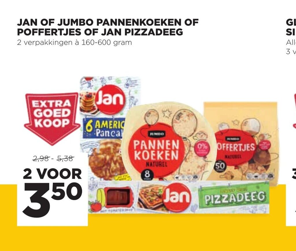 Jan of Jumbo Pannenkoeken of poffertjes of jan pizzadeeg 2 voor 2 ...