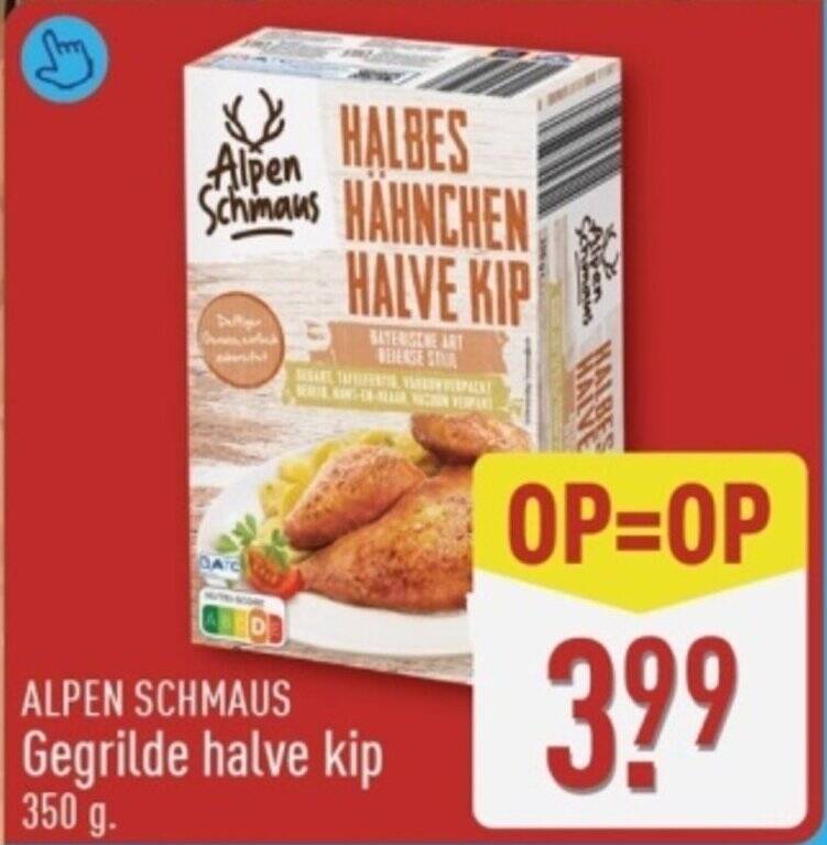ALPEN SCHMAUS Gegrilde halve kip 350 g aanbieding bij ALDI