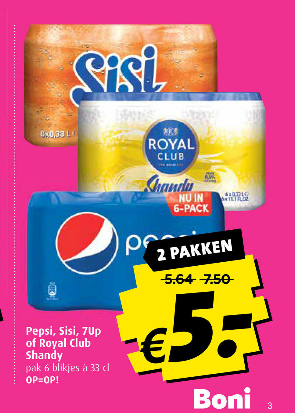 Pepsi, Sisi, 7Up of Royal Club Shandy pak 6 blikjes a 33 cl 2 pakken ...