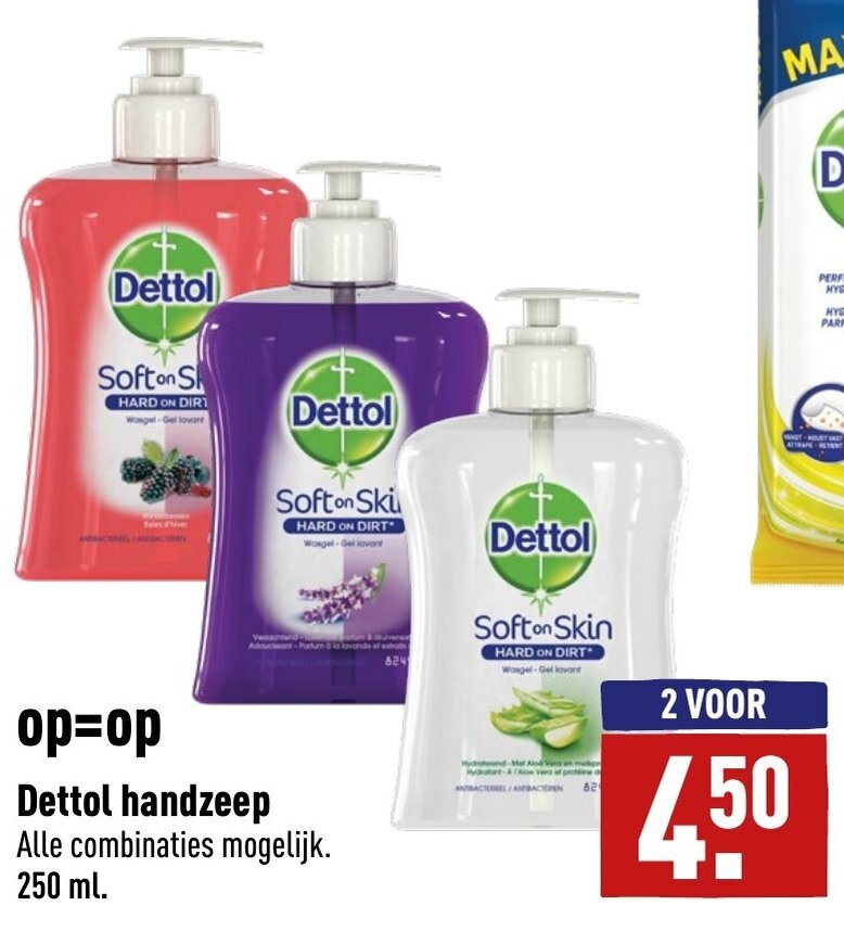 Dettol handzeep 250ml aanbieding bij ALDI