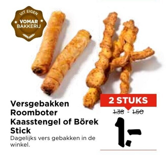 Versgebakken Roomboter Kaasstengel of Borek Stick aanbieding bij Vomar ...