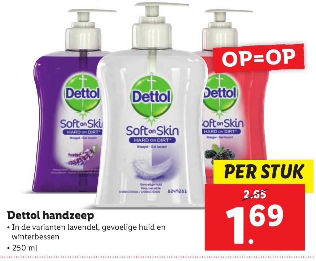 Dettol handzeep 250ml aanbieding bij Lidl