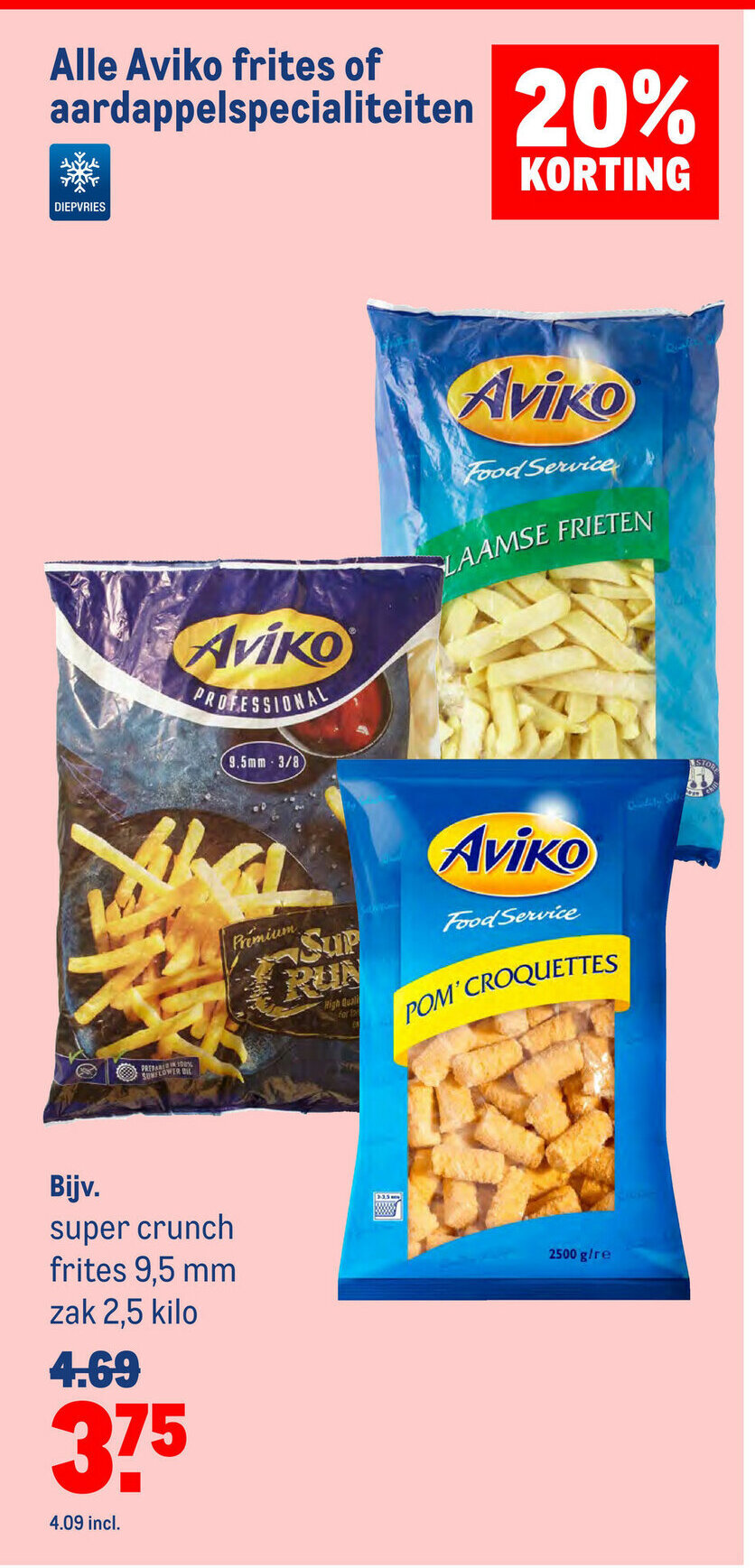 Alle Aviko frites of aardappelspecialiteiten aanbieding bij Makro