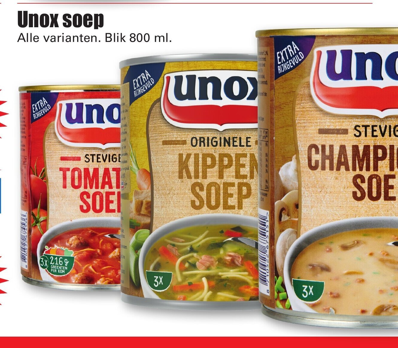 Unox soep alle varianten blik 800 ml aanbieding bij Dirk