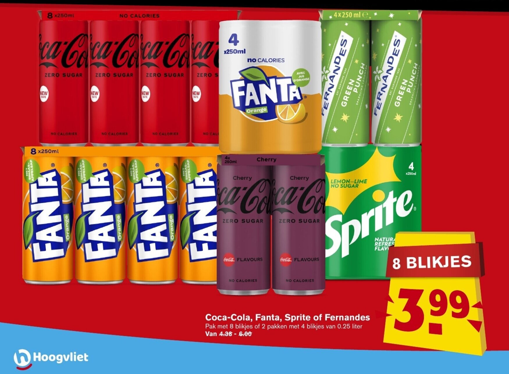 Coca-Cola, Fanta, Sprite of Fernandes 8 blikjes aanbieding bij Hoogvliet