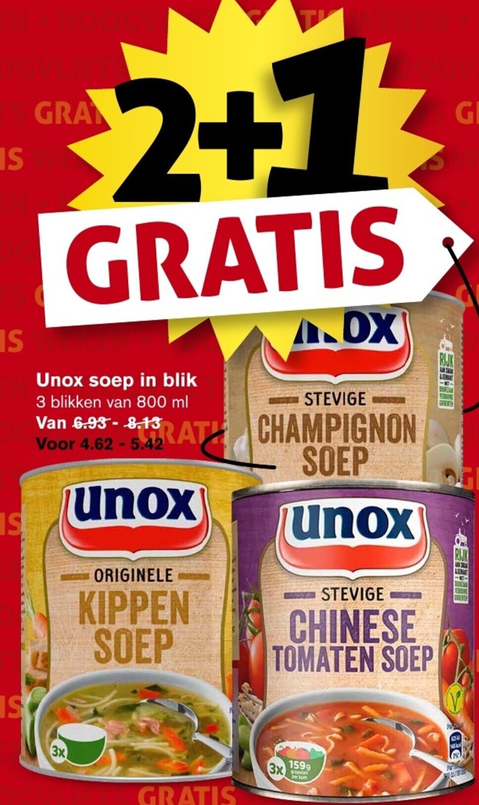 Unox soep in blik 800ml aanbieding bij Hoogvliet