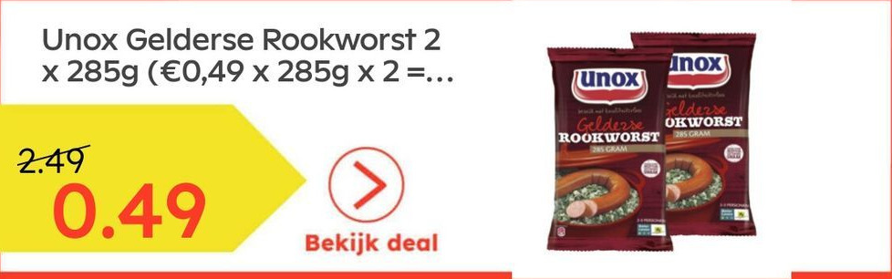 Unox Gelderse Rookworst 2 x 285g (€0,49 x 285g x 2 = €0,98) aanbieding ...
