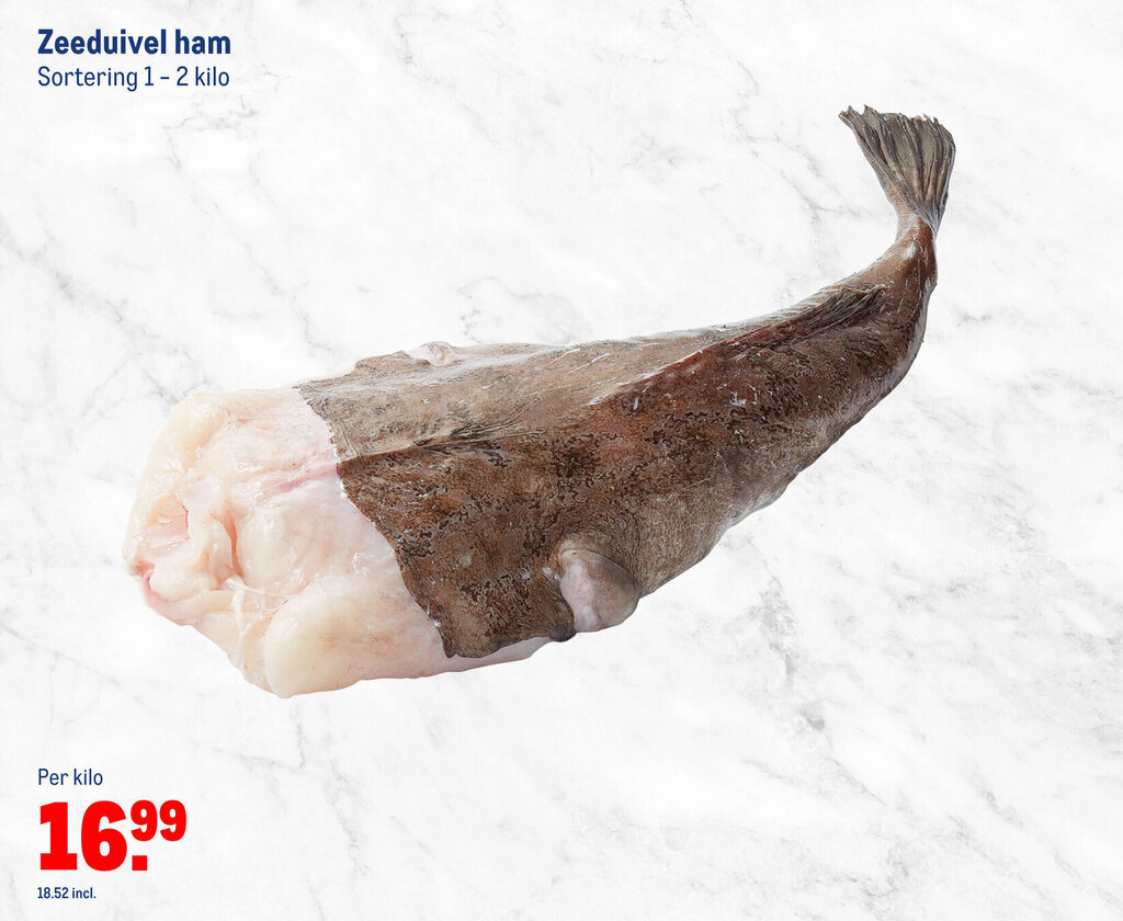 Zeeduivel ham 1 kilo aanbieding bij Makro
