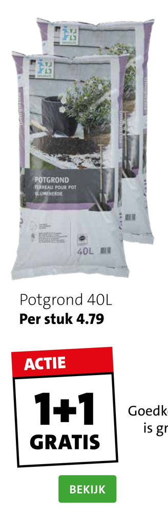 Potgrond 40L 1+1 gratis aanbieding bij Intratuin