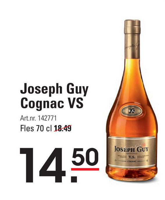 Joseph guy cognac Vs 70 cl aanbieding bij De Kweker