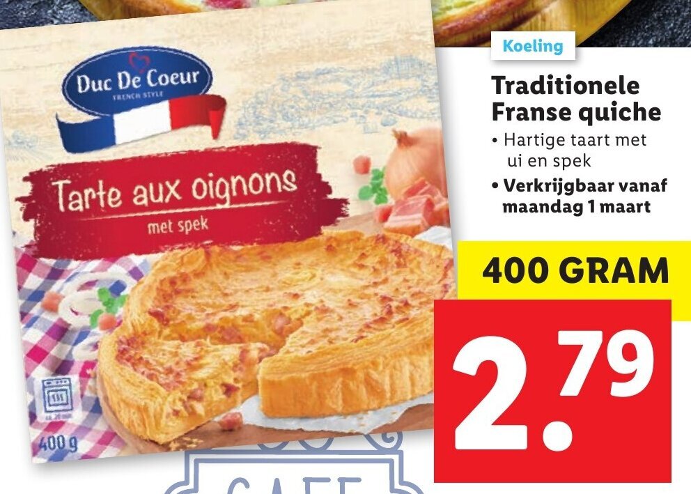Duc De Coeur Traditionele Franse quiche 400g aanbieding bij Lidl