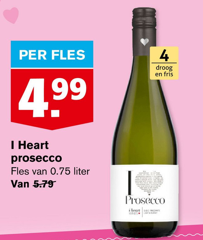 I Heart prosecco aanbieding bij Hoogvliet