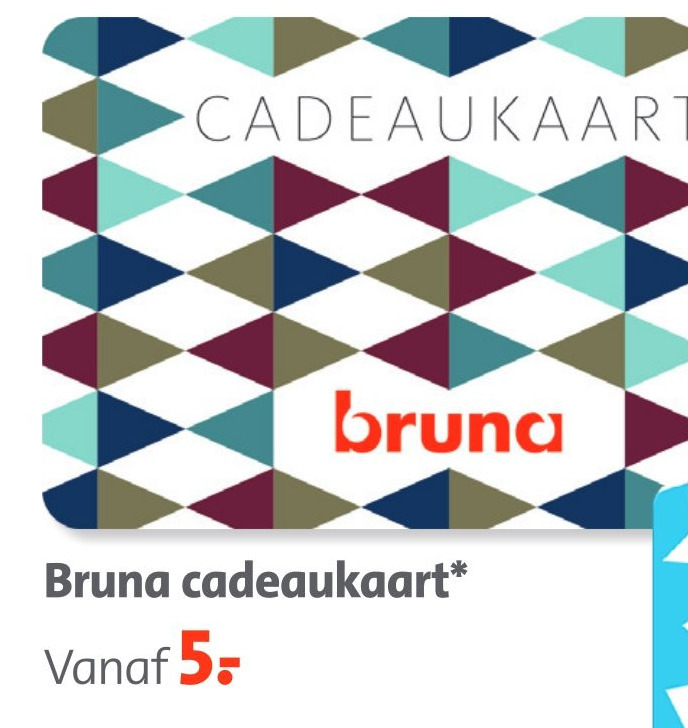Bruna cadeaukaart* aanbieding bij Bruna