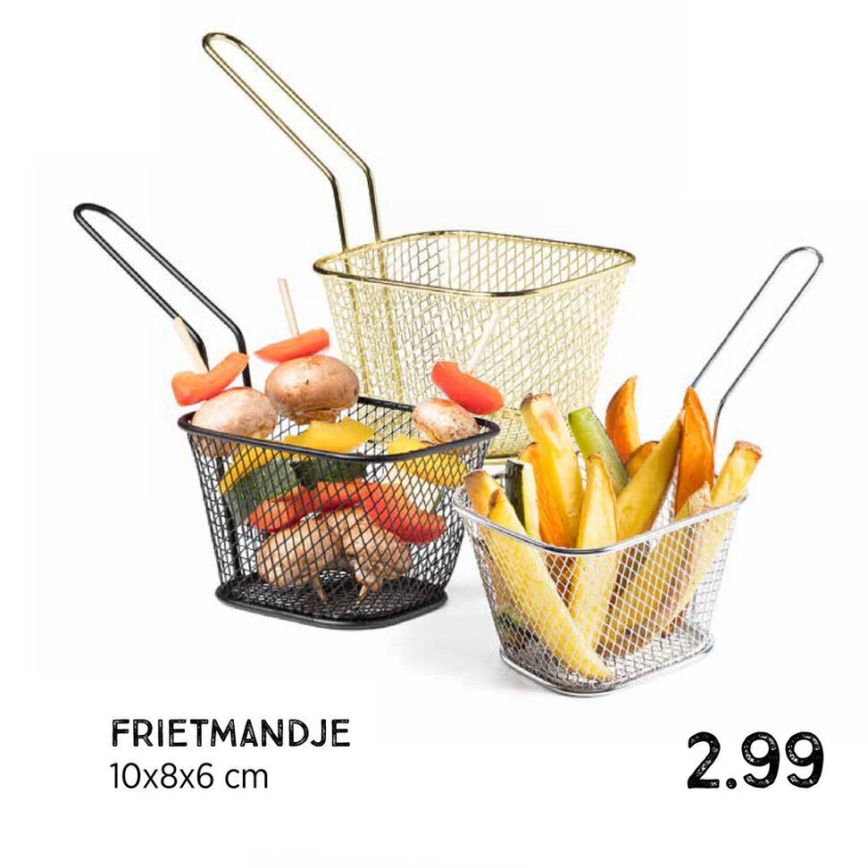 Frietmandje 10 x 8 x 6 cm aanbieding bij Xenos