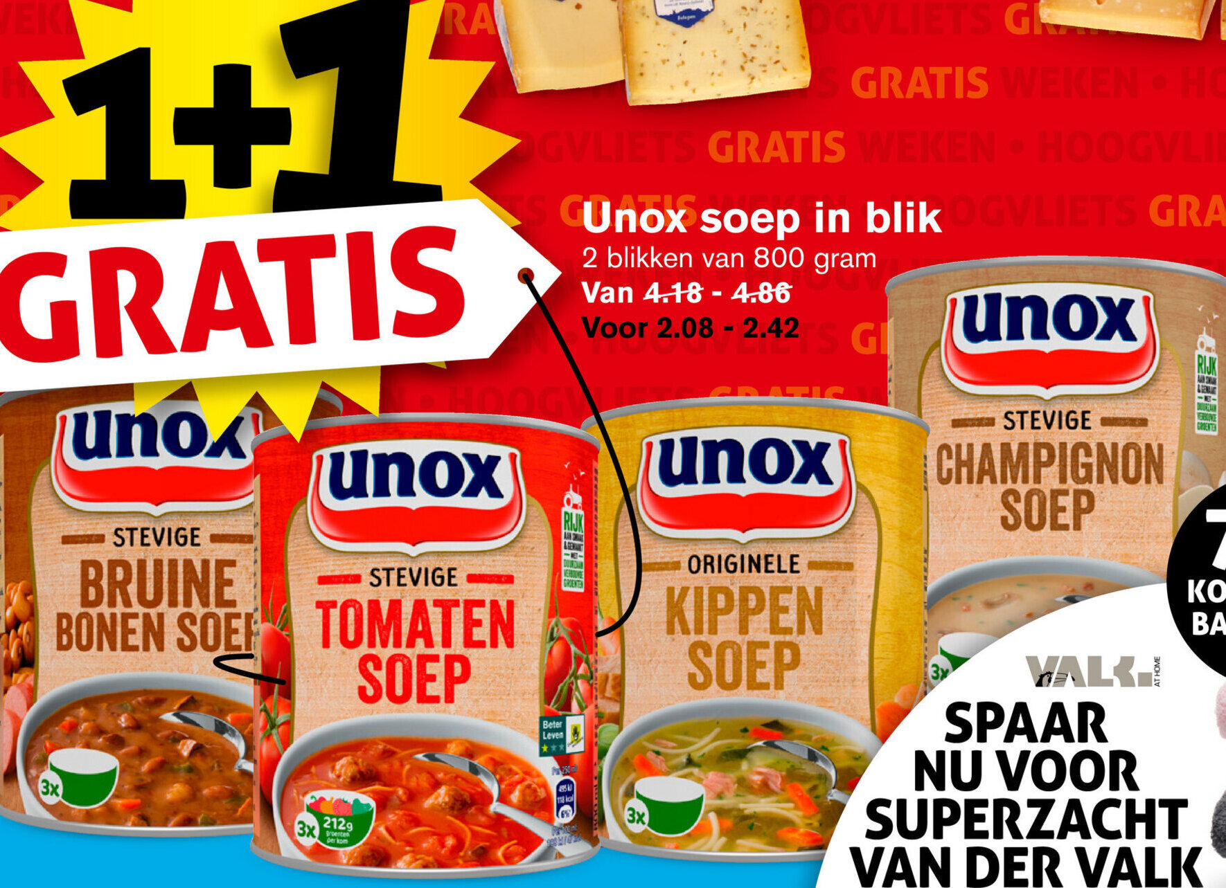 Unox Soep in blik 800ml aanbieding bij Hoogvliet