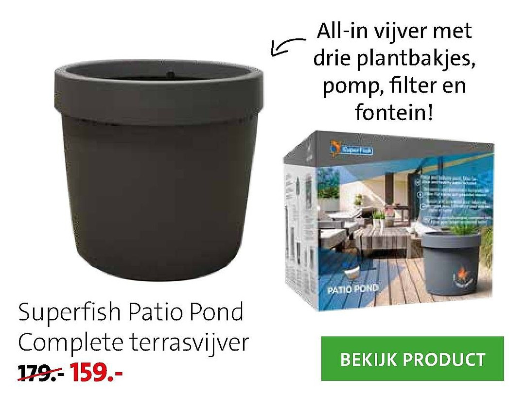 Superfish patio pond complete terrasvijver aanbieding bij Intratuin