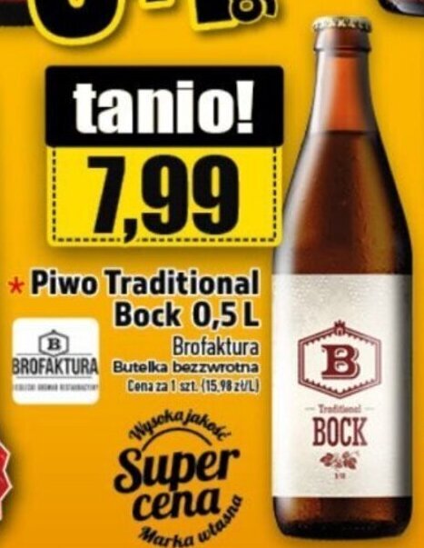Promocja Piwo Traditional Bock 0,5 L Brofaktura w Topaz