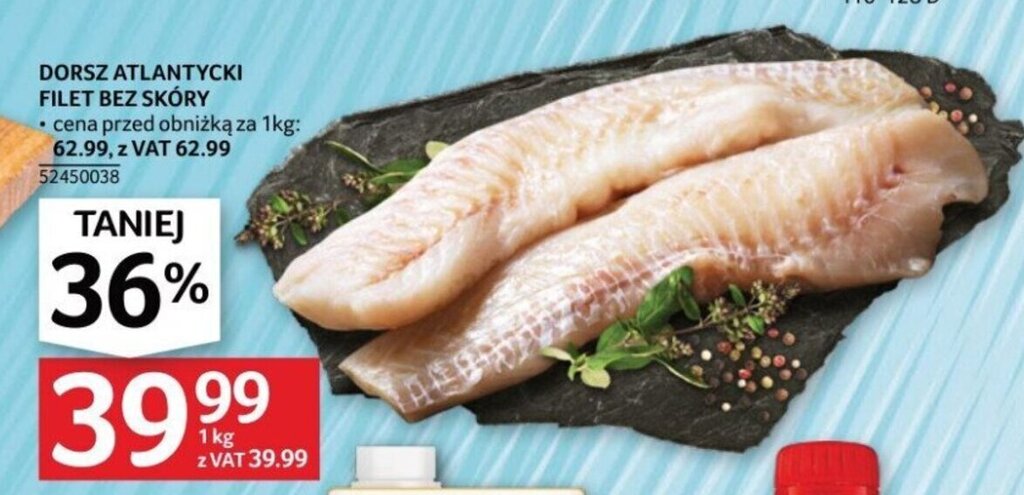 Promocja DORSZ ATLANTYCKI FILET BEZ SKÓRY 1 kg w Selgros