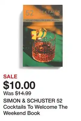 SIMON & SCHUSTER 52 Cocktails To Welcome The Weekend Book offer at ...