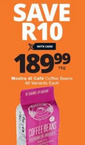 Mostra di Cafe Coffee Beans All Variants 1kg offer at Checkers