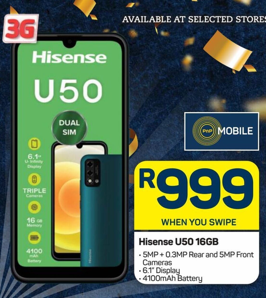Hisense U50 16GB offer at Pick n Pay