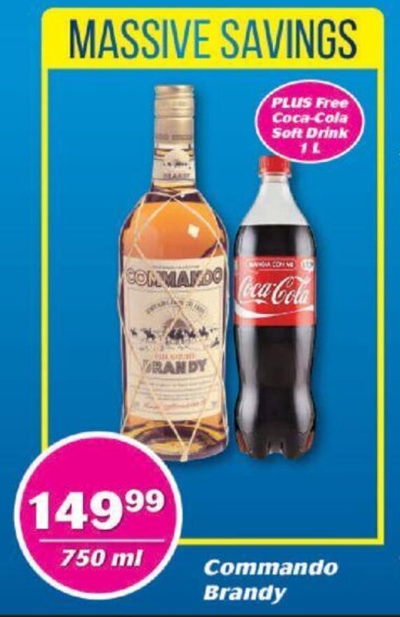 Commando Brandy 750ml + Coca-cola Soft Drink 1L offer at Cambridge Food