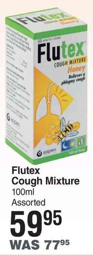 Flutex Cough Mixture Assorted offer at Dis-Chem