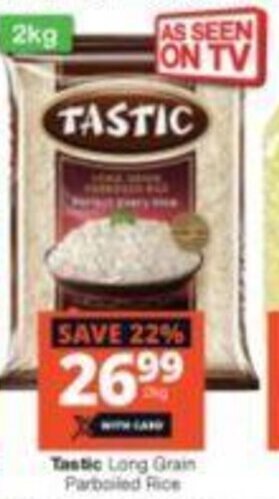 Tastic Long Grain Parboiled Rice 2kg offer at Checkers
