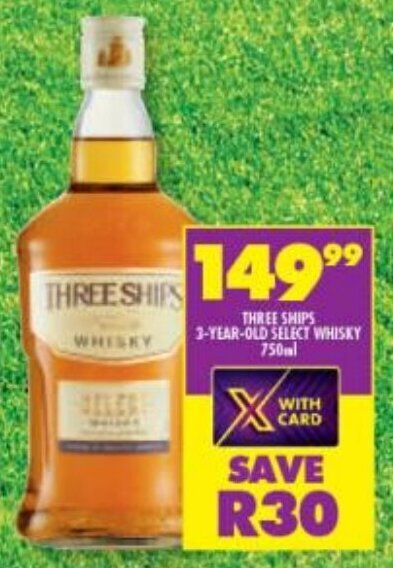 Three Ships Select Whisky 750ml offer at Shoprite Liquor Three Ships Select Whisky 750ml offer at Shoprite Liquor