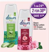 Dawn body lotion or cream assorted-400ml offer at Dis-Chem