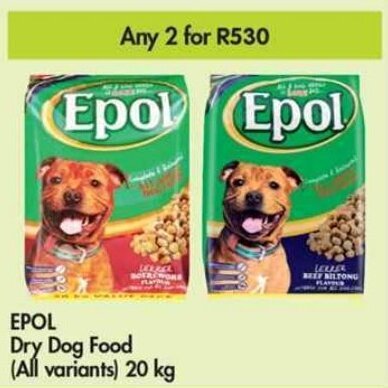 EPOL Dry Dog Food all variants 2 x 20kg offer at Makro