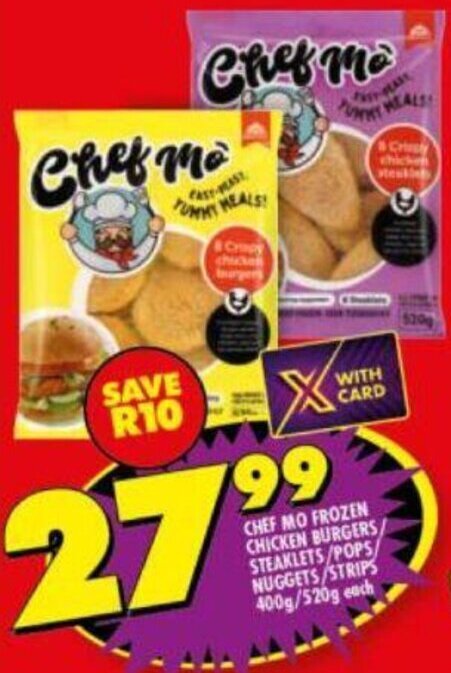 Chef Mo Frozen Chicken Burgers/Steaklets/Pops/Nuggets/Strips 400g/520g ...