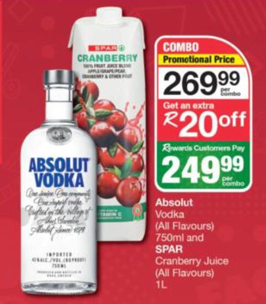 Absolut Vodka All Flavours 750 Ml And Spar Cranberry Juice 1l Offer