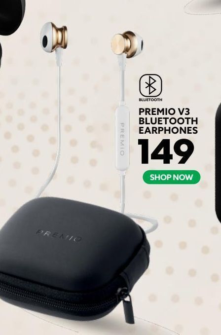 Premio v3 bluetooth earphones offer at Ackermans