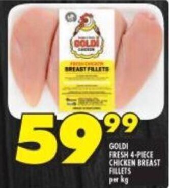 Goldi Fresh 4-piece Chicken Breast Fillets per kg offer at Shoprite