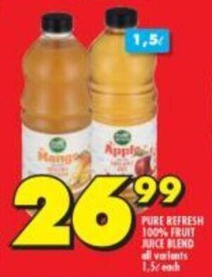 Pure Refresh 100% Juice Blend all variants 1,5L offer at Shoprite
