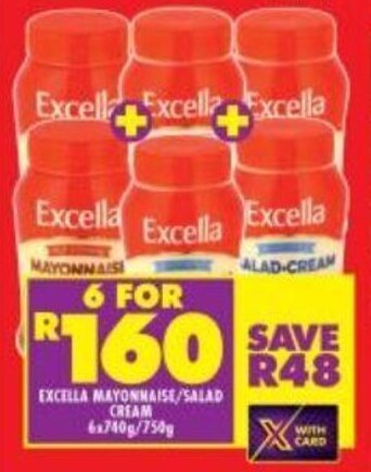 Excella Mayonnaise / Salad Cream 6 x 740g / 750g offer at Shoprite