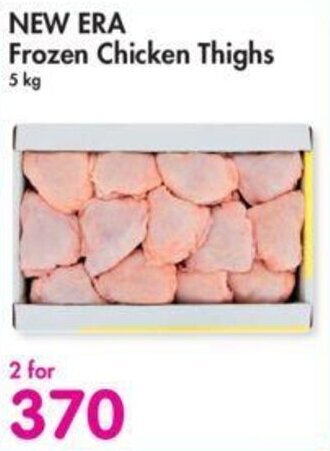 New Era Frozen Chicken Thighs 2 x 5kg offer at Makro