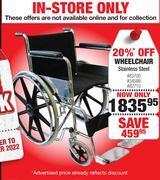 Wheel chair stainless steel offer at Dis-Chem