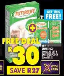 Futurelife Smart Food 500g and Energize Pouch offer at Shoprite