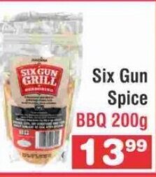 Six Gun Spice BBQ 200g offer at Advance Cash n Carry