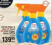 Sun lab family water & sun or sport or kids trigger spray spf50-250ml ...