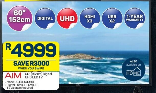Aim 60" (162cm) Digital UHD LED TV offer at Pick n Pay
