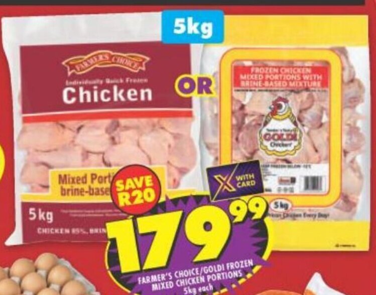 Farmer's Choice/Goldi Frozen Mixed Chicken Portions 5kg each offer at ...