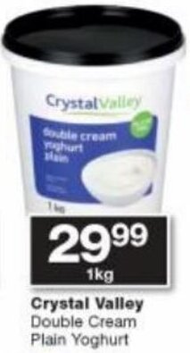Crystal Valley Double Cream Plain Yoghurt offer at Checkers