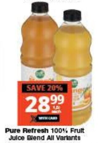 Pure Refresh 100% Fruit Juice Blend All Variants offer at Checkers