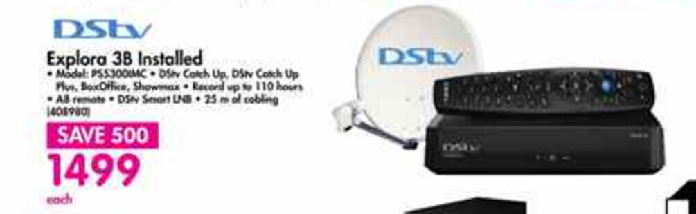 DSTv - Explora 3B Installed offer at Makro